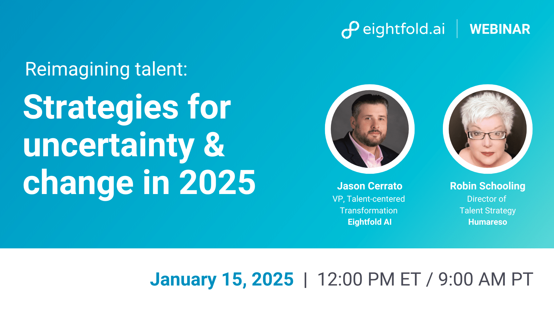 Reimagining talent: Strategies for uncertainty & change in 2025 - Eightfold